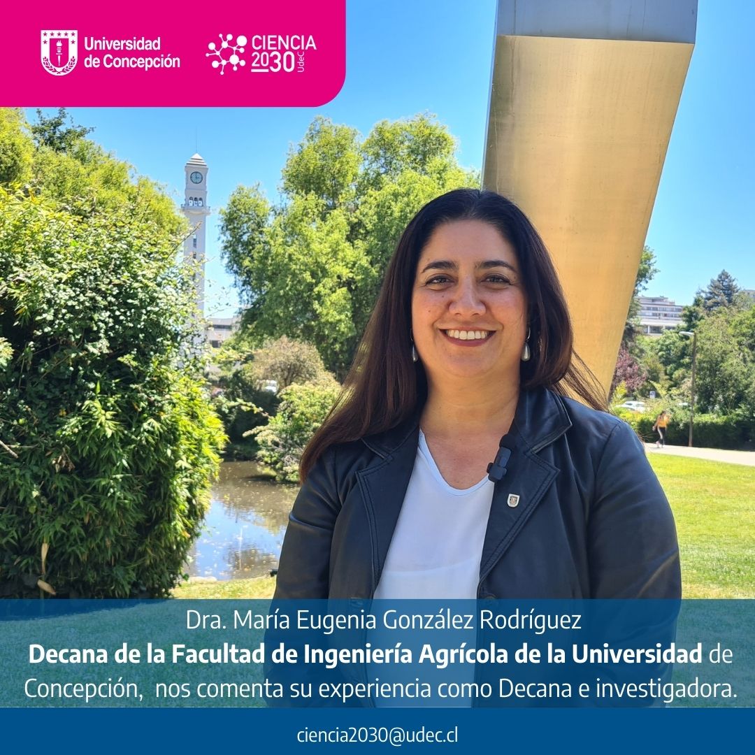 Científica destacada: Dra. María Eugenia González - Ciencia 2030 UdeC